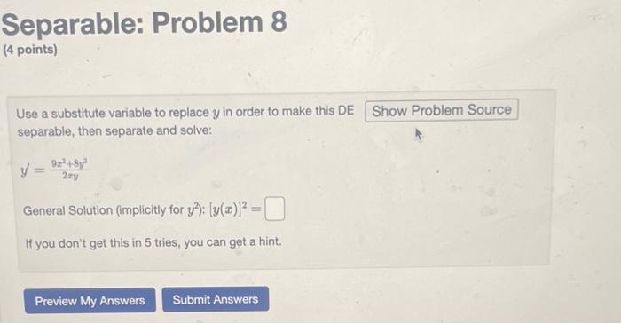 Solved Separable: Problem 8 (4 points) Use a substitute | Chegg.com