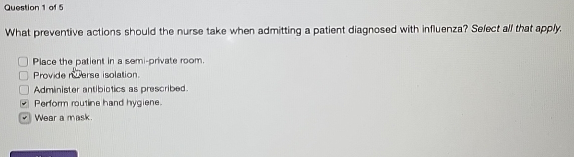 Solved Question 1 ﻿of 5What preventive actions should the | Chegg.com