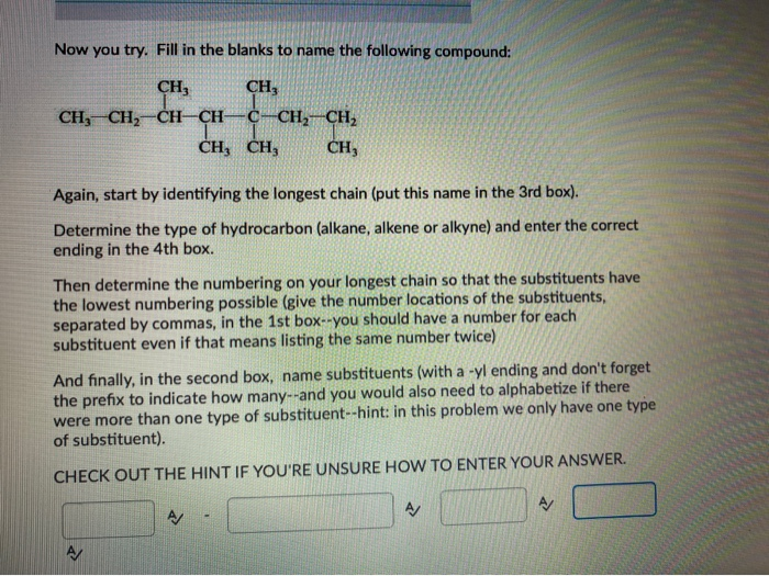 Solved What is the IUPAC name of the molecule shown? | Chegg.com