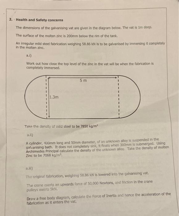 Solved 2. Health and Safety concerns The dimensions of the | Chegg.com
