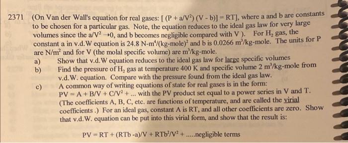 Solved (On Van der Wall's equation for real gases: | Chegg.com