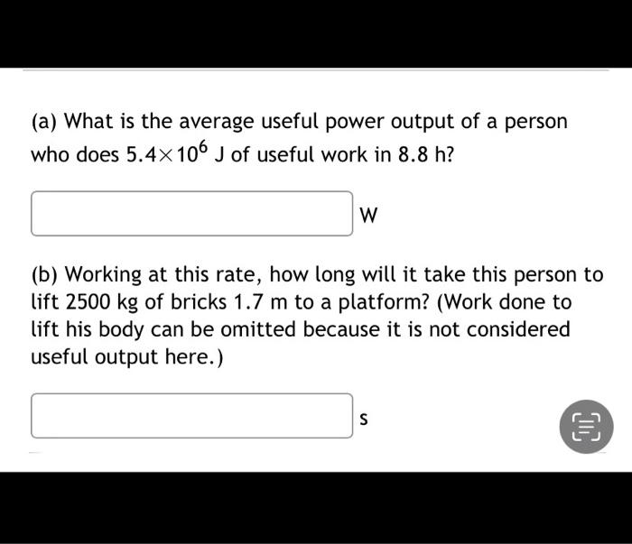 Solved (a) What is the average useful power output of a | Chegg.com