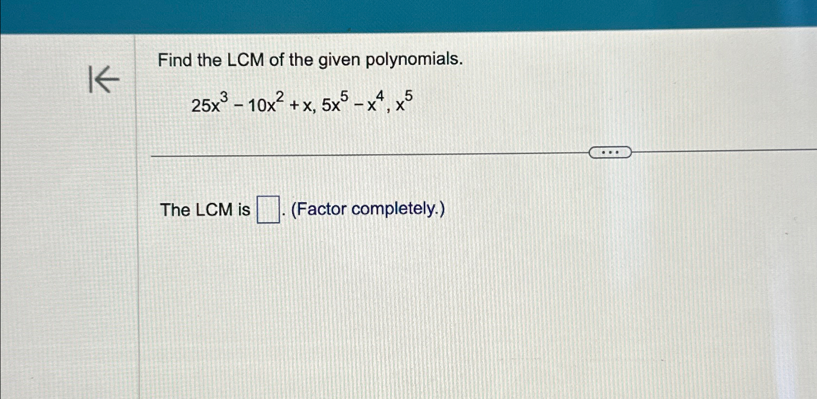 Solved Find the LCM of the given | Chegg.com
