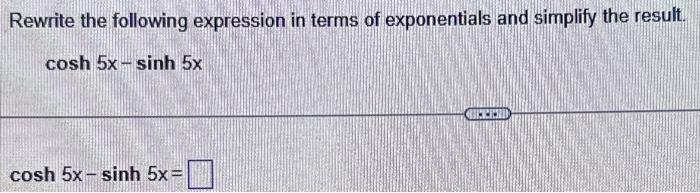 Solved Rewrite the following expression in terms of | Chegg.com