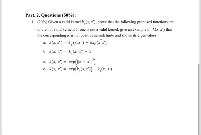 Solved art. 2, Questions (50\%): 1. (20%) Given a valid | Chegg.com