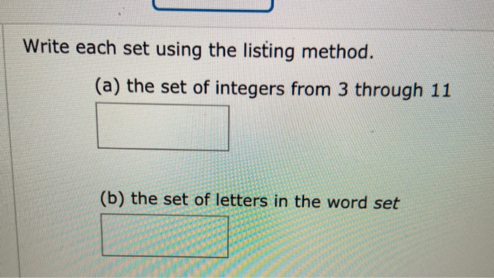 Solved Write each set using the listing method. (a) the set | Chegg.com