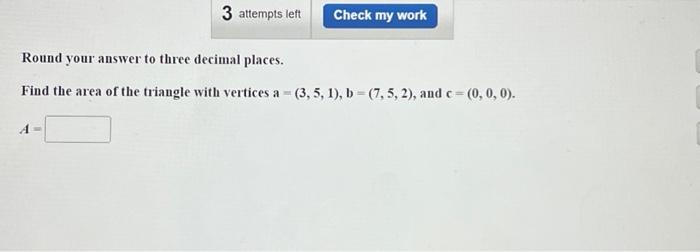Solved Round your answer to three decimal places. Find the | Chegg.com