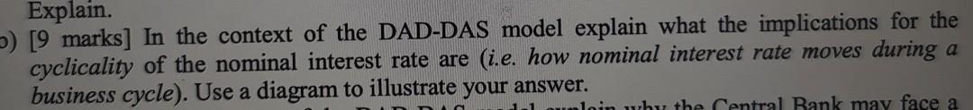 Solved Explain. >) [9 marks] In the context of the DAD-DAS | Chegg.com