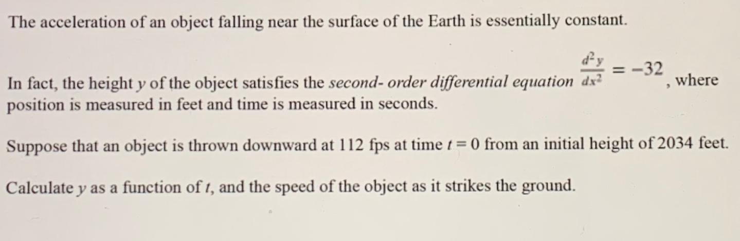 Solved The acceleration of an object falling near the | Chegg.com
