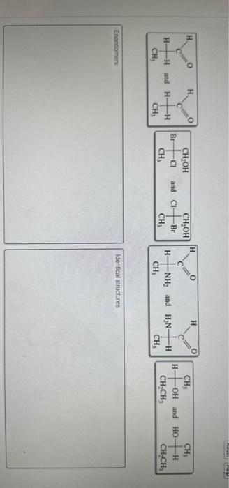 Solved Enantiomers IGentical structures | Chegg.com