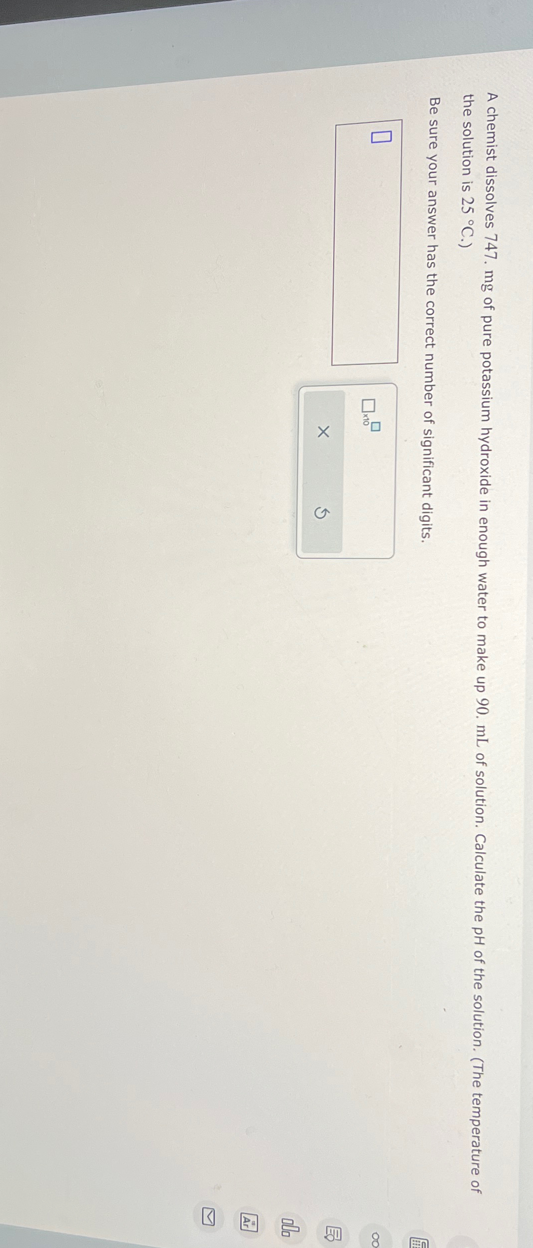 Solved A chemist dissolves 747. mg ﻿of pure potassium | Chegg.com