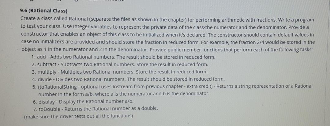 Solved 9.6 (Rational Class) Create a class called Rational | Chegg.com