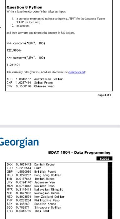 Solved Question 8 Python Write a function curconv() that | Chegg.com
