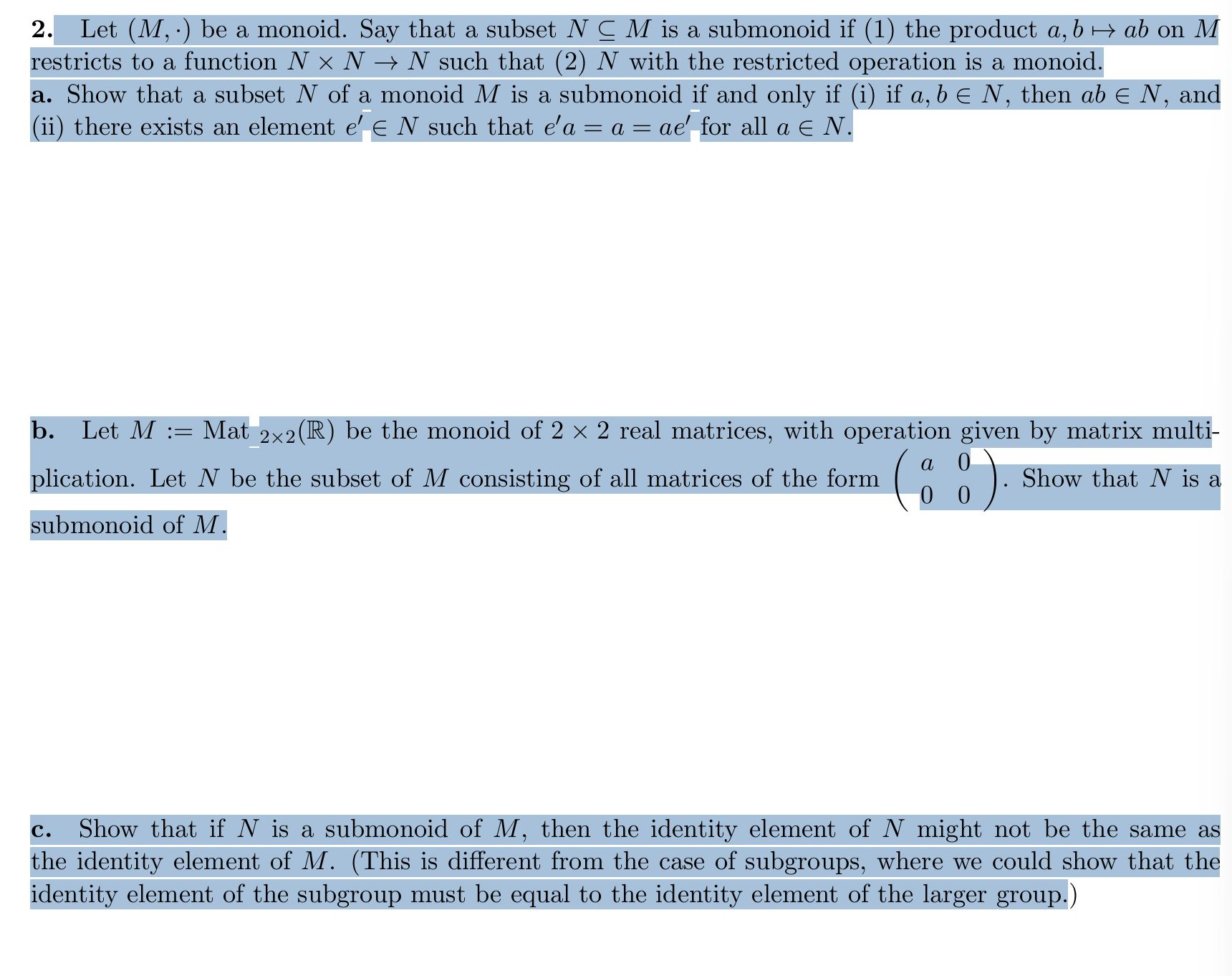 Solved I an ﻿just looking for the answer to c.(M,*) be ﻿a | Chegg.com