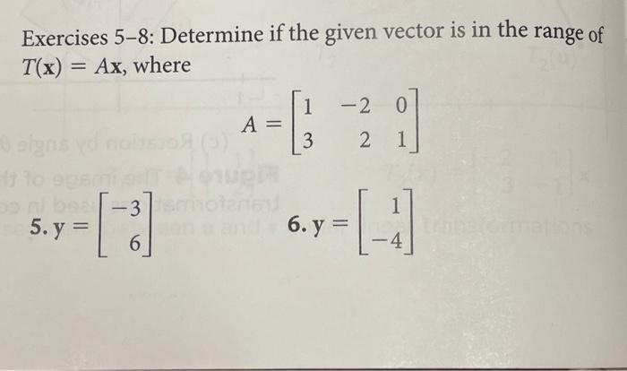 Solved Exercises 5-8: Determine if the given vector is in | Chegg.com
