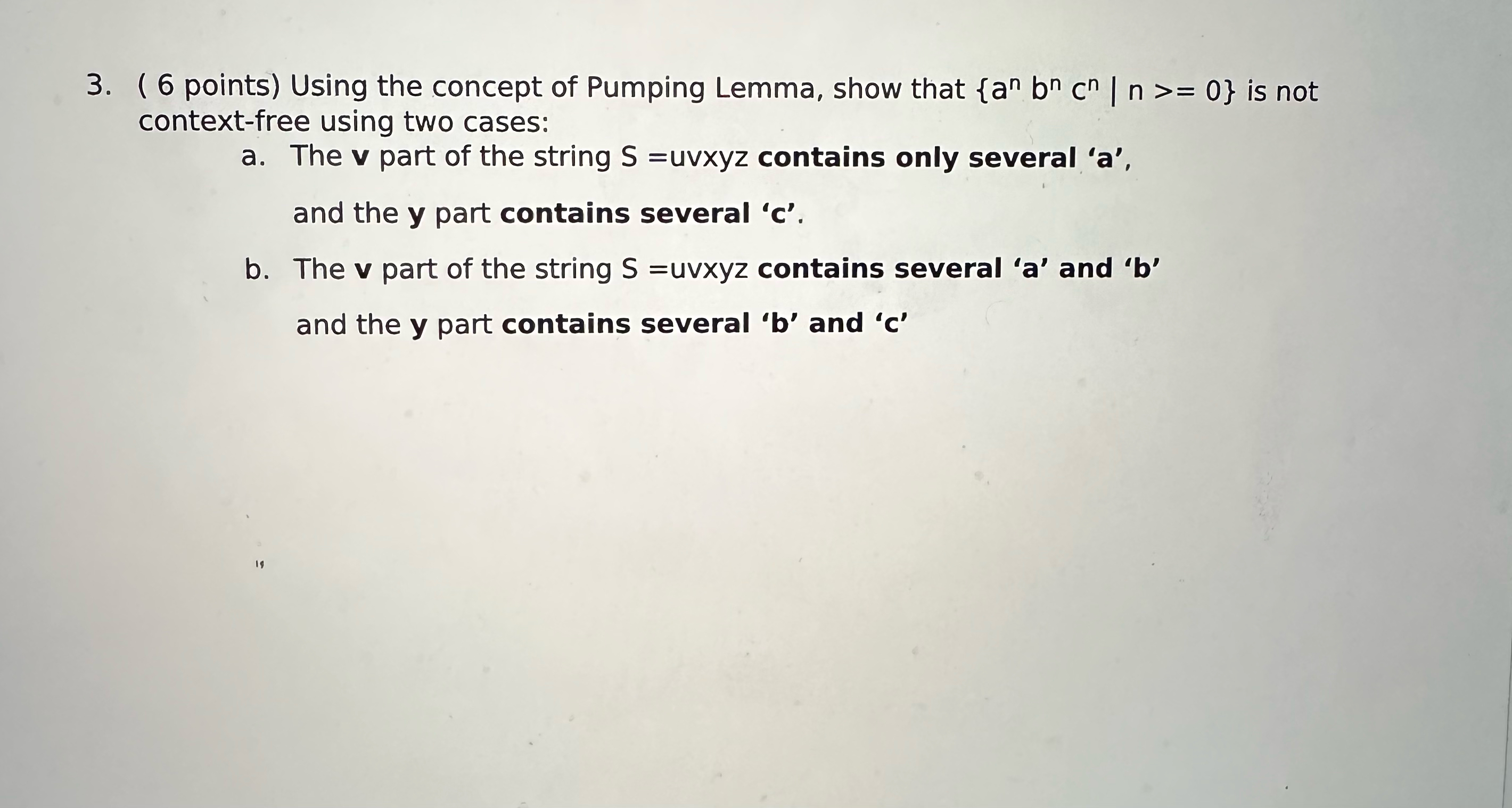 Solved ( 6 ﻿points) ﻿Using the concept of Pumping Lemma, | Chegg.com