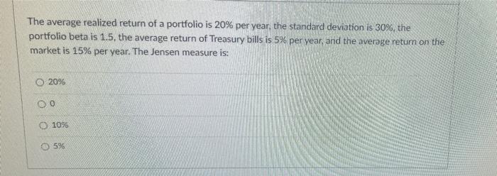 Solved The average realized return of a portfolio is 20% per | Chegg.com