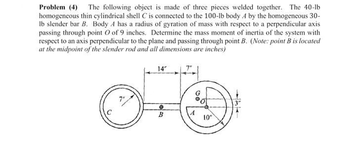 Solved Problem (4) The following object is made of three | Chegg.com