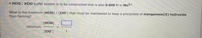 Solved A HClO/KClO buffer system is to be constructed that | Chegg.com