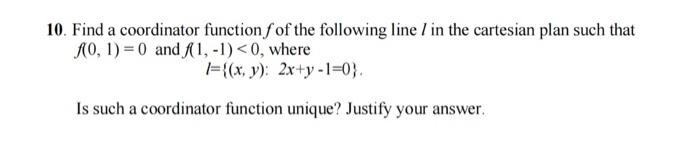 Solved 10. Find a coordinator function f of the following | Chegg.com