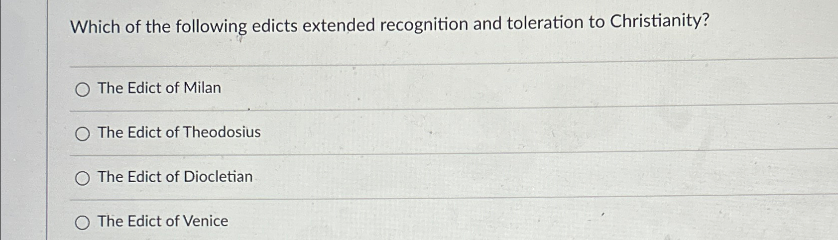 Solved Which of the following edicts extended recognition | Chegg.com