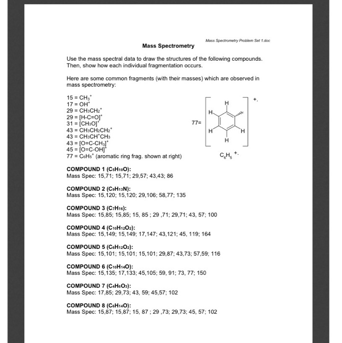 Solved H 77= H Н H H Mass Spectrometry Problem Set 1.doc | Chegg.com