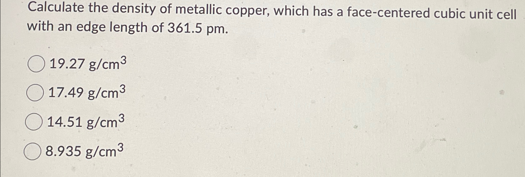 Solved Calculate the density of metallic copper, which has a | Chegg.com