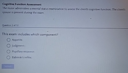 Solved Cognitive Function AssessmentThe nurse administers a | Chegg.com