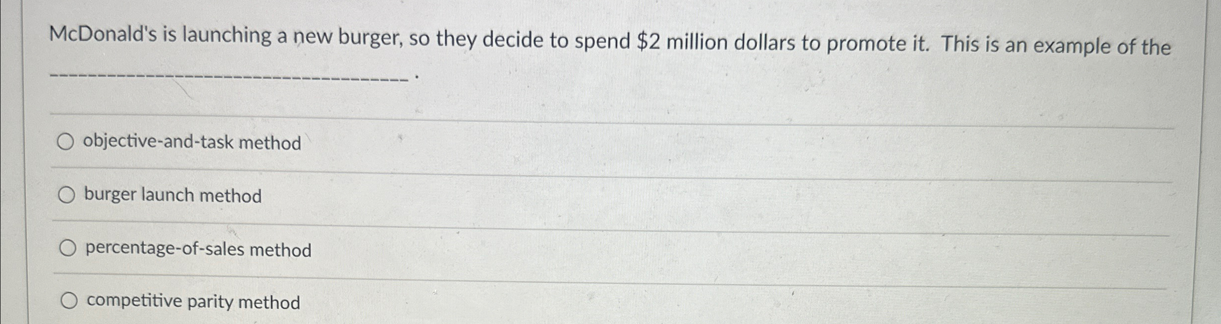 Solved McDonald's is launching a new burger, so they decide | Chegg.com