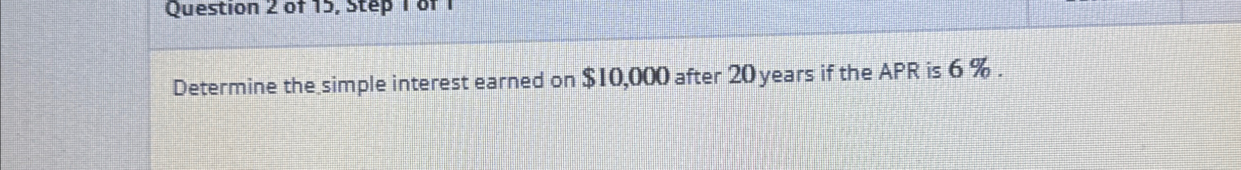 Solved Determine the simple interest earned on $10,000 | Chegg.com