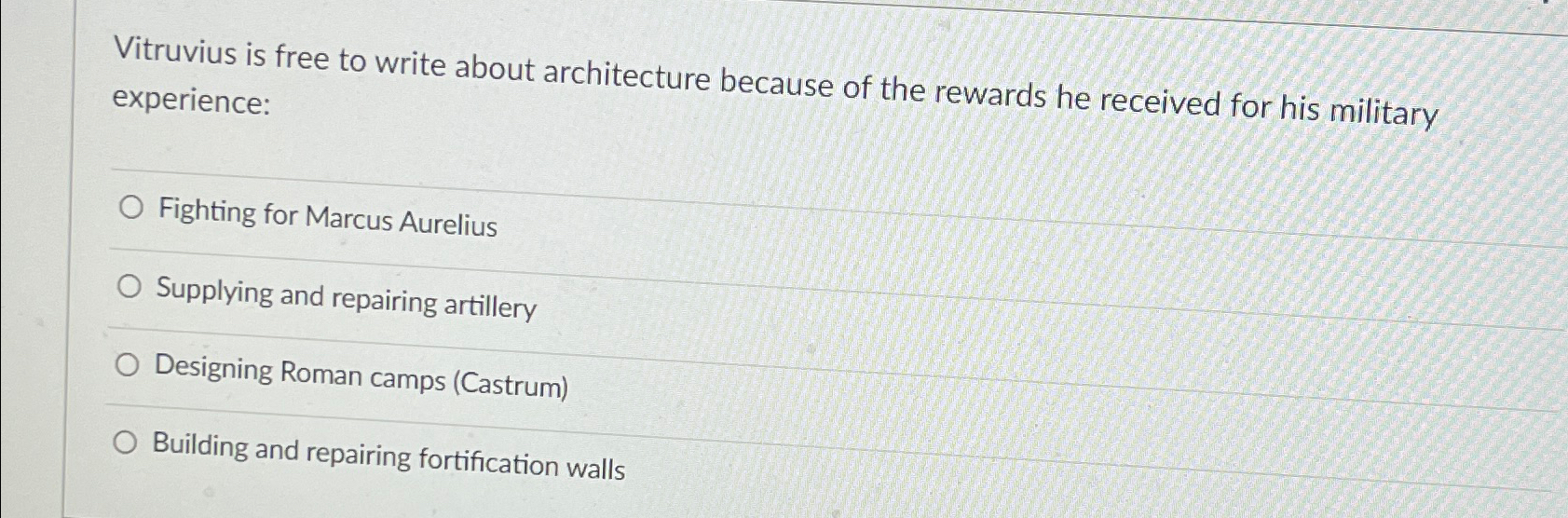 Solved Vitruvius is free to write about architecture because | Chegg.com