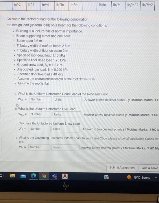 Solved Calculate the factored load for the following | Chegg.com