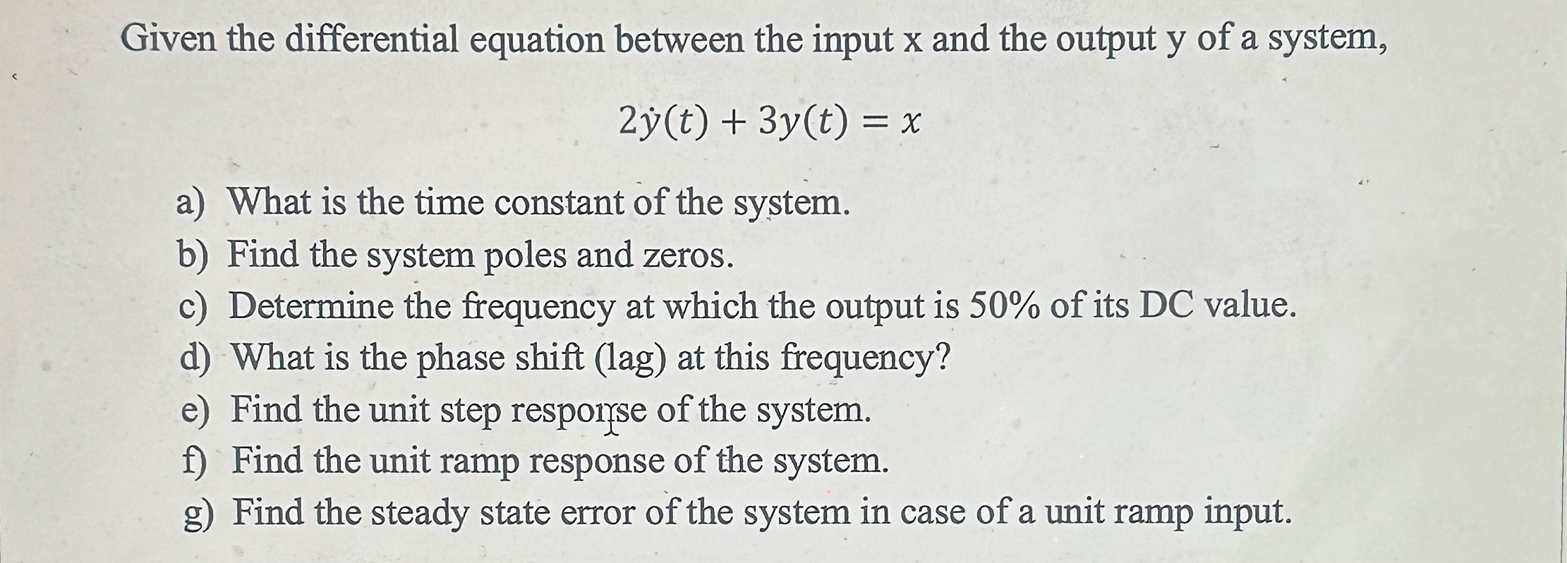 Given the differential equation between the input x | Chegg.com