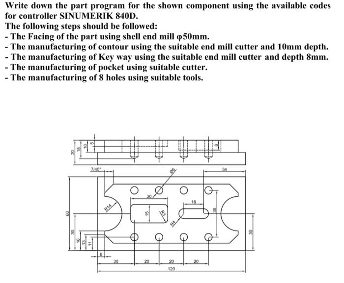 Solved Write down the part program for the shown component | Chegg.com