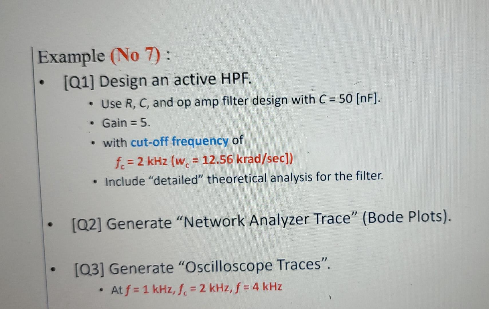 Example (No 7): [Q1] Design an active HPF. • Use R, | Chegg.com
