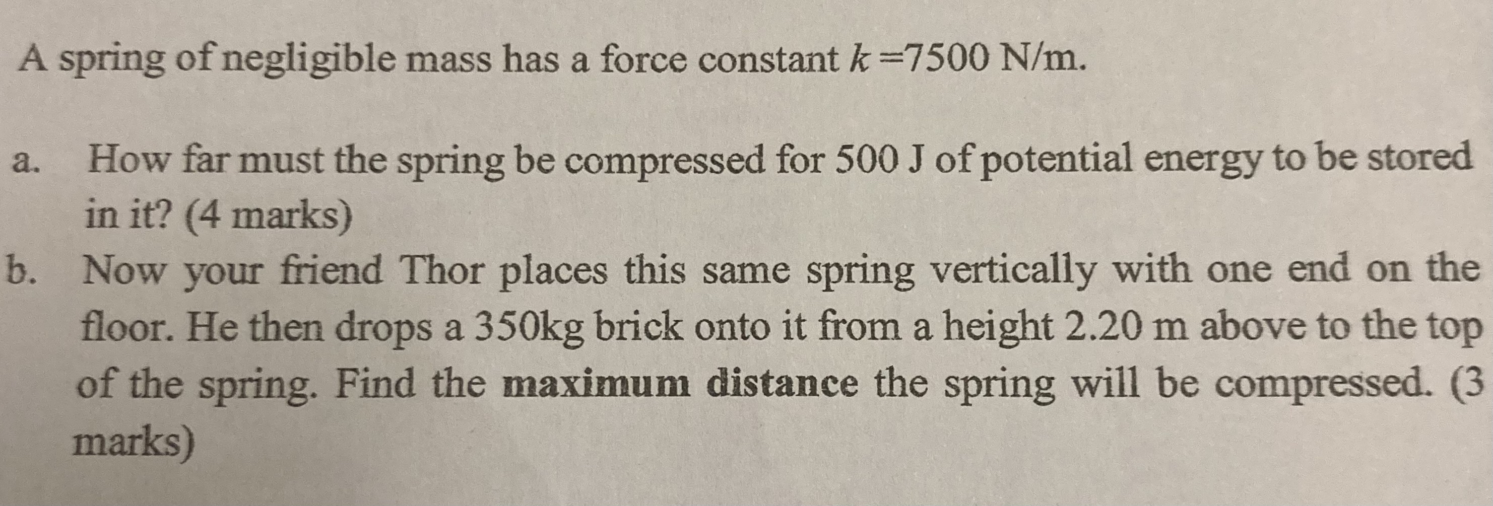 Solved A spring of negligible mass has a force constant | Chegg.com