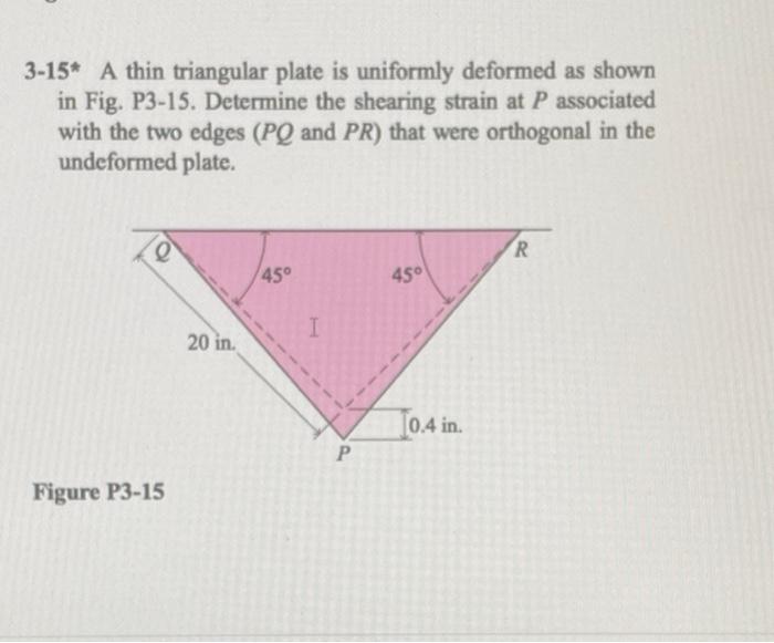 Solved 3-15* Athin triangular plate is uniformly deformed as | Chegg.com