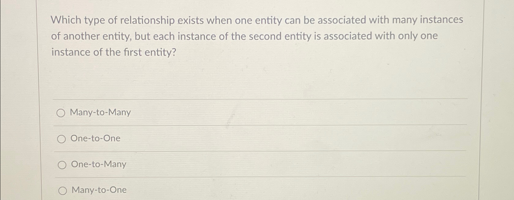 Solved Which type of relationship exists when one entity can | Chegg.com