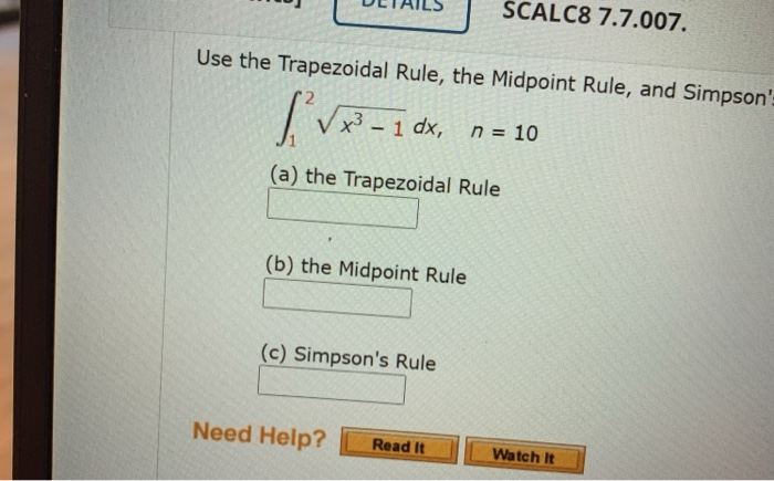 Solved SCALC8 7.7.007. Use the Trapezoidal Rule, the | Chegg.com