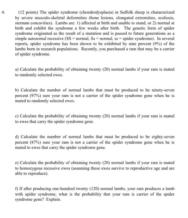 (12 points) The spider syndrome (chondrodysplasia) in | Chegg.com