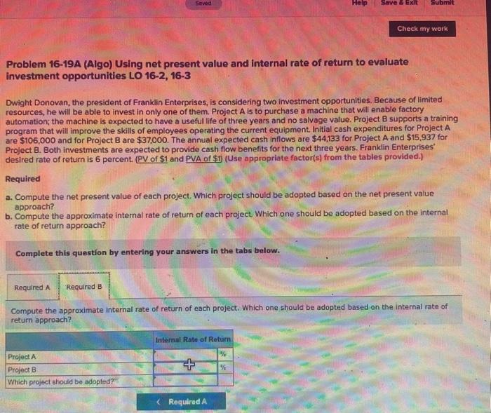 Solved using net present value and internal rate of return | Chegg.com