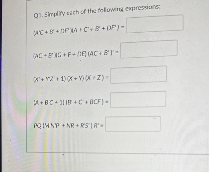Solved Q1. Simplify each of the following expressions: | Chegg.com