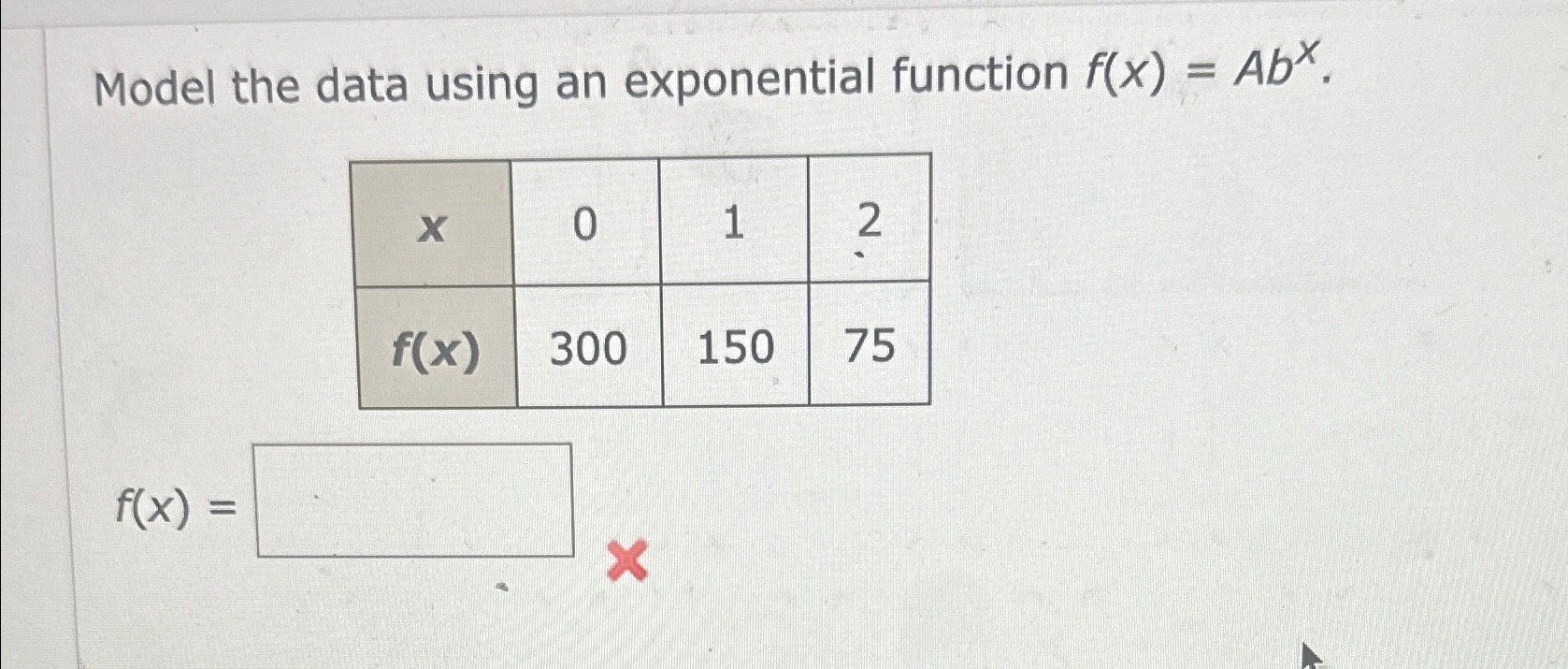 Solved Model the data using an exponential function | Chegg.com