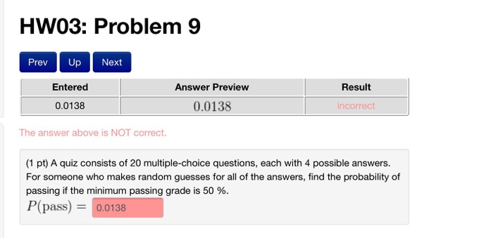 Solved HW03: Problem 8 Prev Up Next Entered 2 Answer Preview | Chegg.com
