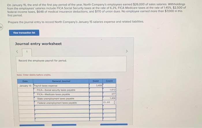 Solved On January 15 , the end of the first pay period of | Chegg.com