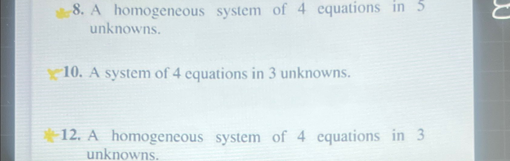 Solved A homogeneous system of 4 ﻿equations in 5 ﻿unknowns.A | Chegg.com