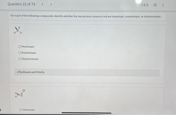 Homotopic Enantiotopic Diastereotopic Homotopic | Chegg.com