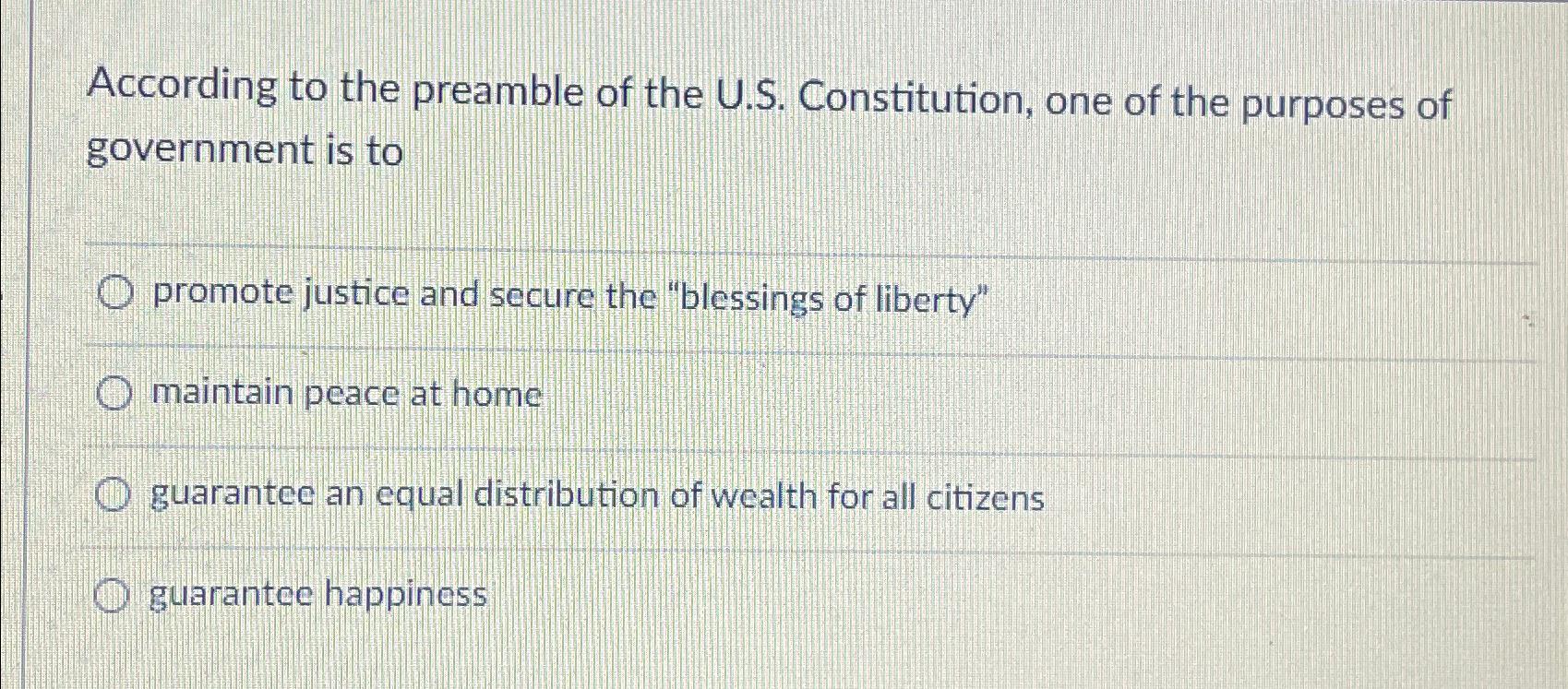 Solved According to the preamble of the U.S. ﻿Constitution, | Chegg.com