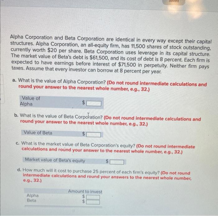 Solved Alpha Corporation and Beta Corporation are identical | Chegg.com