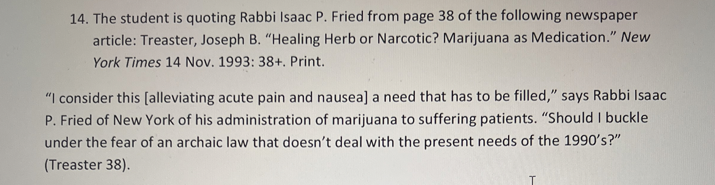 The student is quoting Rabbi Isaac P. ﻿Fried from | Chegg.com